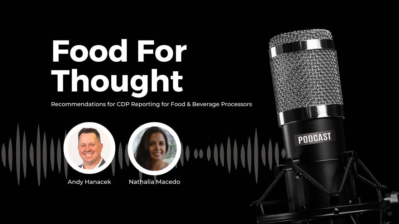 How to Approach CDP Reporting, Sustainability Initiatives for Food ...